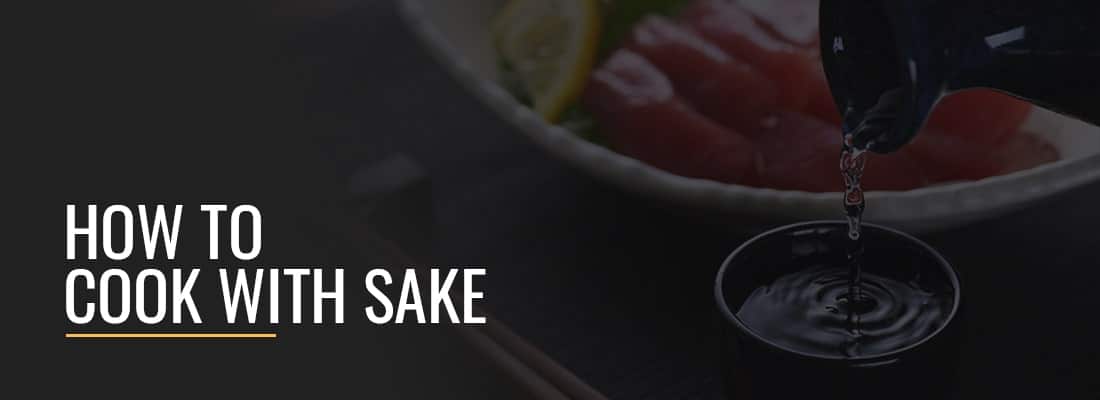 How to Cook With Sake - Takara Sake USA, Inc.